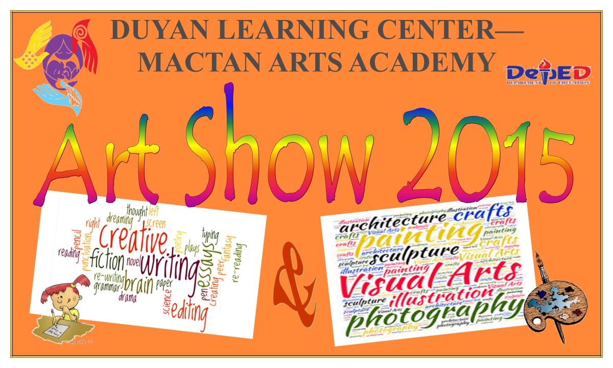 DUYAN Art Show 2015 | DUYAN Learning Center-Mactan Arts Academy